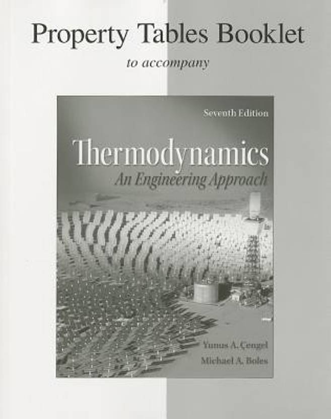 Property Tables Booklet Thermodynamics - An Engineering Approach 7th Edition: Buy Property ...