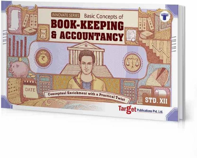 Std 12 Book Keeping And Accountancy 12th Commerce Basic Concepts std-12-book-keeping-and-accountancy-12th-commerce-basic-concepts