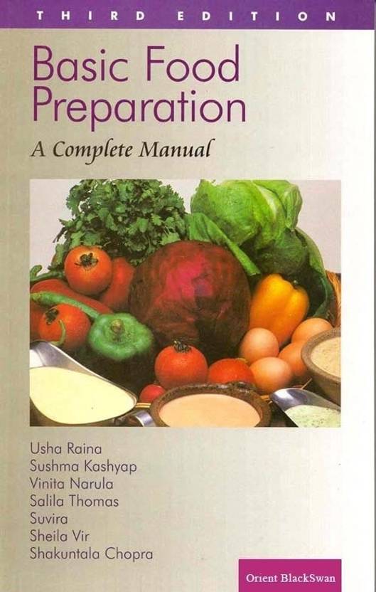 Basic Food Preparation: Buy Basic Food Preparation by Raina Usha at Low ...