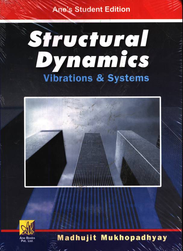 Structural Dynamics - Vibrations and Systems: Buy Structural Dynamics ...