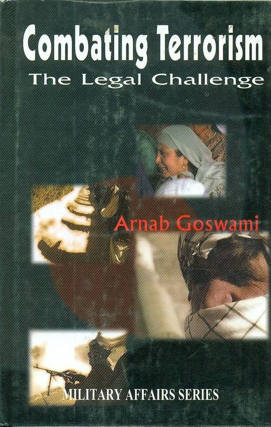 Combating Terrorism: Buy Combating Terrorism by Goswami Arnab at Low ...