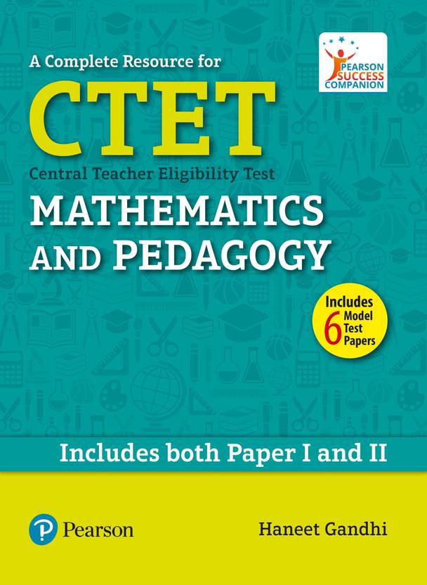 A Complete Resource for Ctet Mathematics and Pedagogy - Central Teacher ...