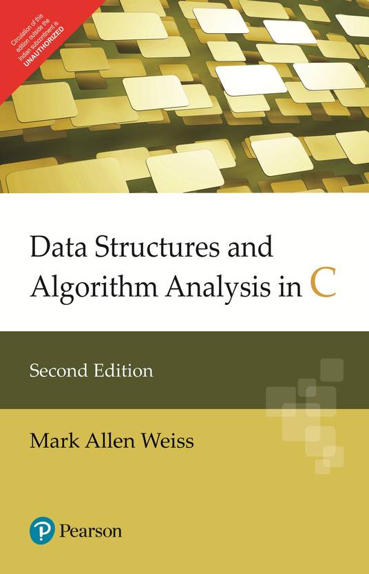 Data Structures And Algorithm Analysis In C Buy Data Structures And Algorithm Analysis In C By