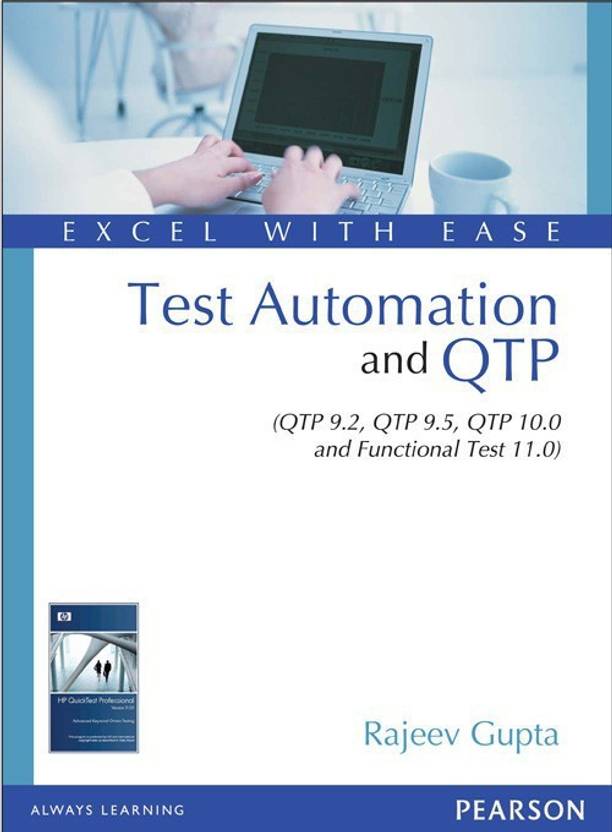 Test Automation and QTP (QTP 9.2, QTP 9.5, QTP 10.0 and Functional Test ... Test Automation and QTP (QTP 9.2, QTP 9.5, QTP 10.0 and Functional Test ...