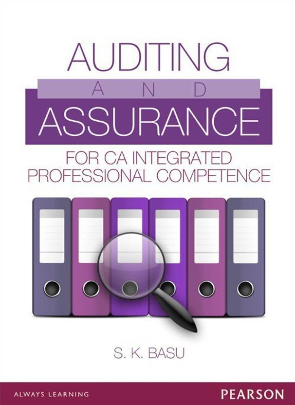 Auditing and Assurance Explains the Concepts, Principles and Techniques ...