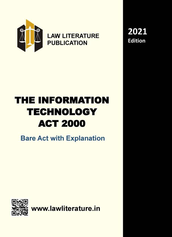The Information Technology Act 2000 Bare Act 2021 Edition: Buy The ...