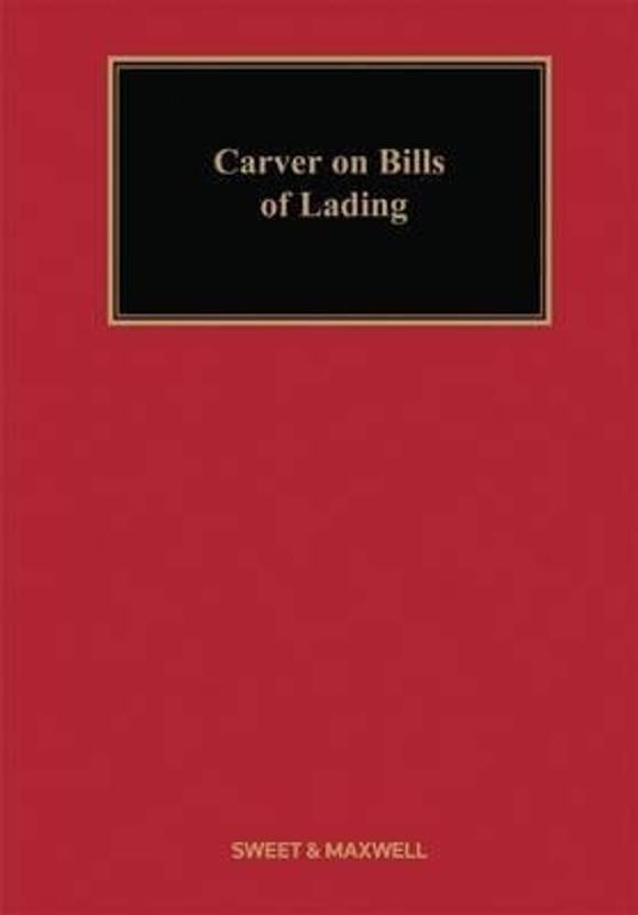 Carver on Bills of Lading: Buy Carver on Bills of Lading by QC Sir ...