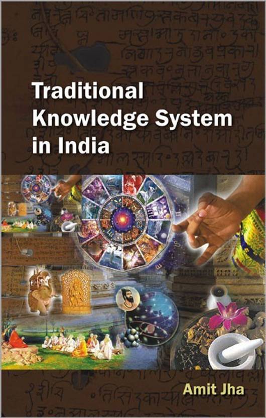 Traditional Knowledge System in India: Buy Traditional Knowledge System ...