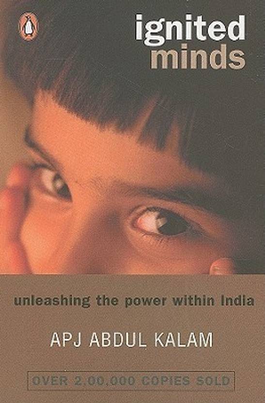 Ignited Minds - Unleashing the Power Within India: Buy Ignited Minds ...