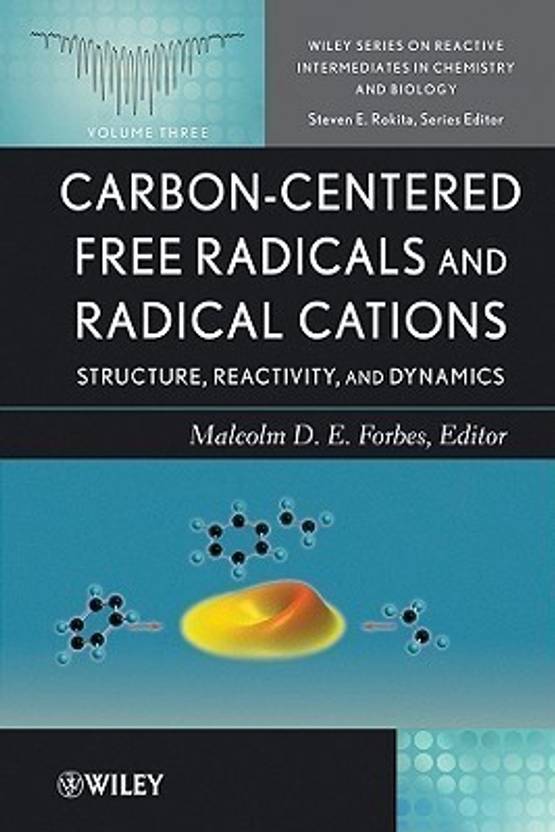 Carbon-Centered Free Radicals and Radical Cations - Structure ...