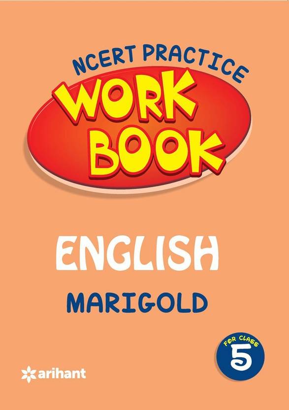 Ncert Practice Workbook English Marigold for Class 5 - For Class 5: Buy ...