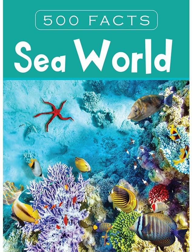 Sea World -- 500 Facts: Buy Sea World -- 500 Facts by Pegasus at Low ...