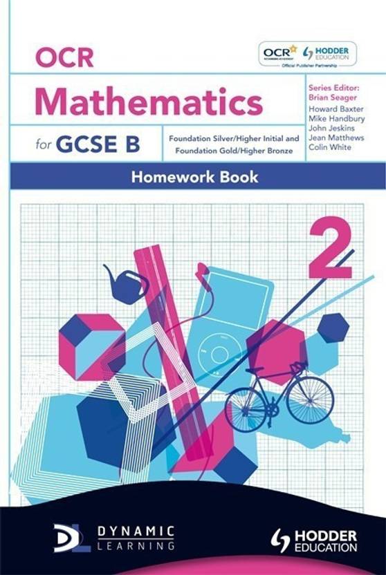 OCR Mathematics for GCSE Specification B: Homework Book Foundation ...