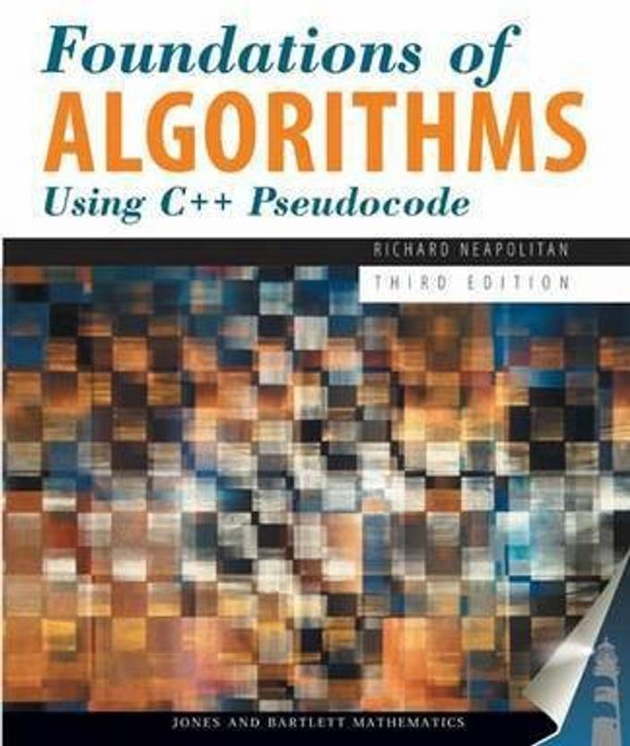 Foundations of Algorithms Using C++ Pseudocode: Buy Foundations of ...