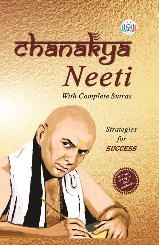 Chanakya Neeti (With Complete Sutras): Buy Chanakya Neeti (With Complete Sutras) by Chanakya at ...