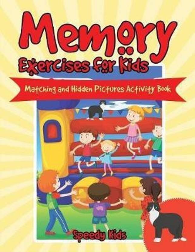 Memory Exercises for Kids: Buy Memory Exercises for Kids by Speedy Kids ...
