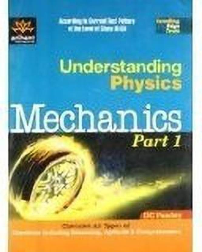 Understanding Physics Mechanics Part 1 for IIT JEE: part 1 1st Edition ...