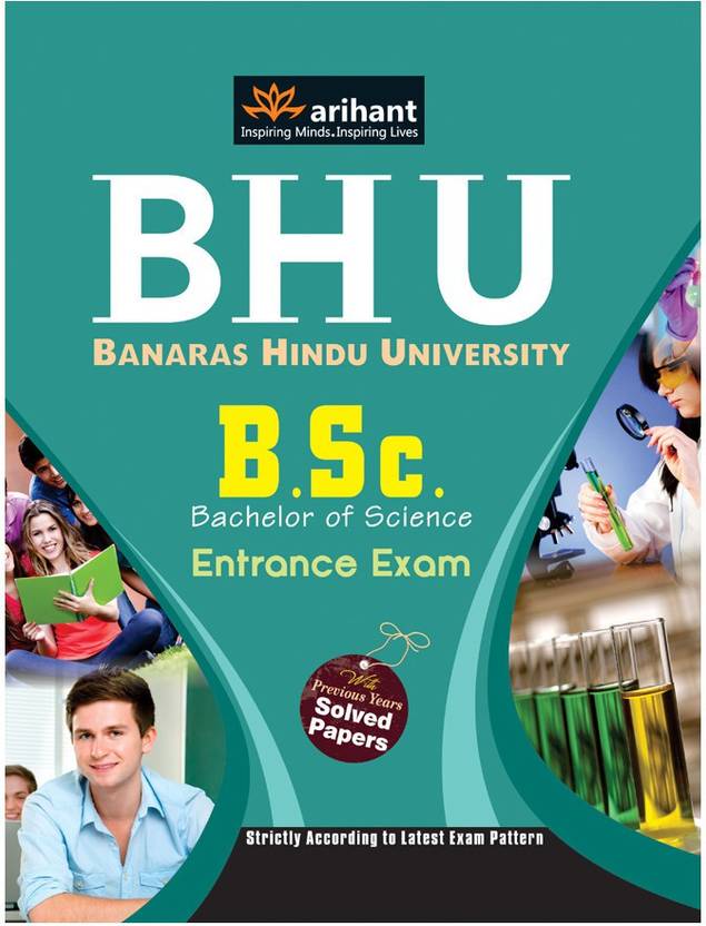 Bhu Banaras Hindu University B Sc Bachelor of Science Entrance Exam: Buy Bhu Banaras Hindu ...