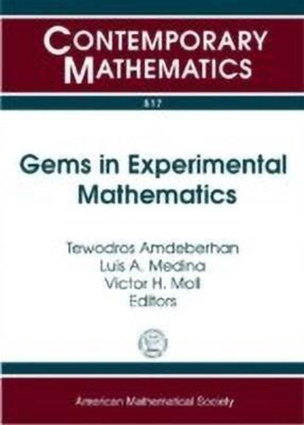Gems in Experimental Mathematics: Buy Gems in Experimental Mathematics ...