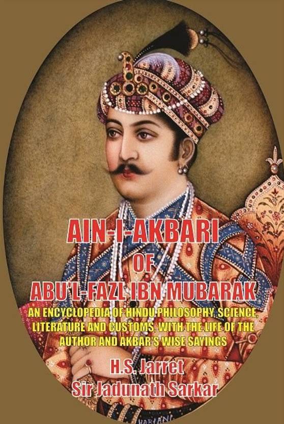 Ain-i-Akbari (An encyclopedia of Hindu philosophy, science, literature ...