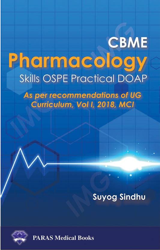 CBME Pharmacology - Skills OSPE Practical DOAP As per recommendations ...