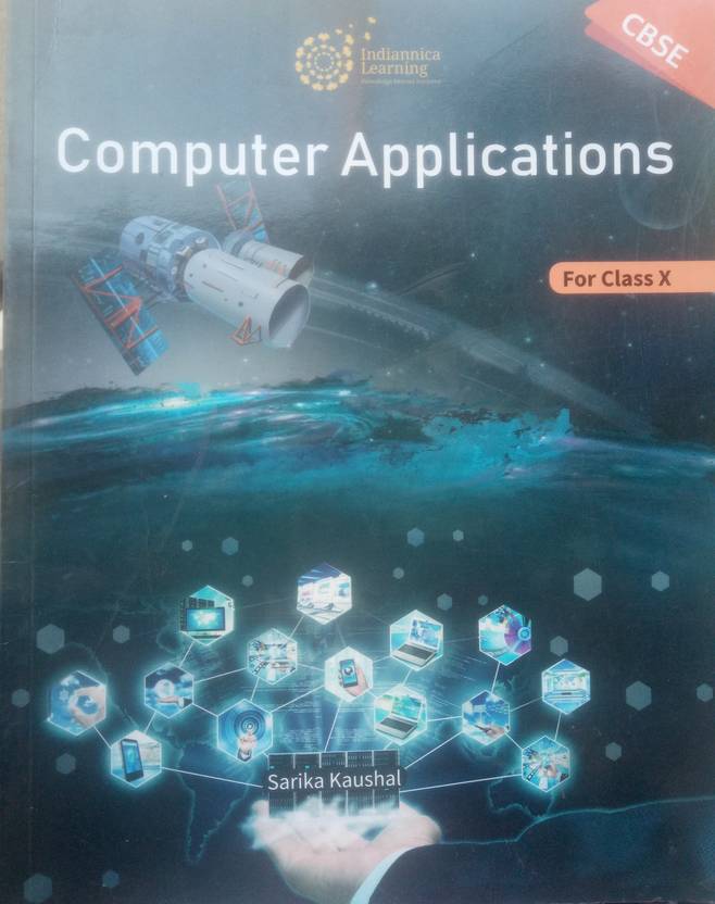 Computer Application Class 10 Buy Computer Application Class 10 By Sarika Kaushal At Low Price 