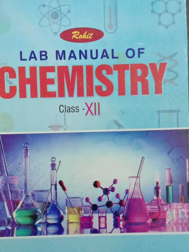 Rihit Lab Manual Of Chemistry Class - XII (English): Buy Rihit Lab ... Rihit Lab Manual Of Chemistry Class - XII (English): Buy Rihit Lab ...