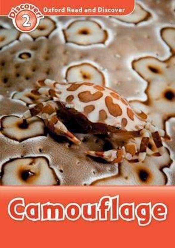 Oxford Read and Discover: Level 2: Camouflage: Buy Oxford Read and ... Oxford Read and Discover: Level 2: Camouflage: Buy Oxford Read and ...