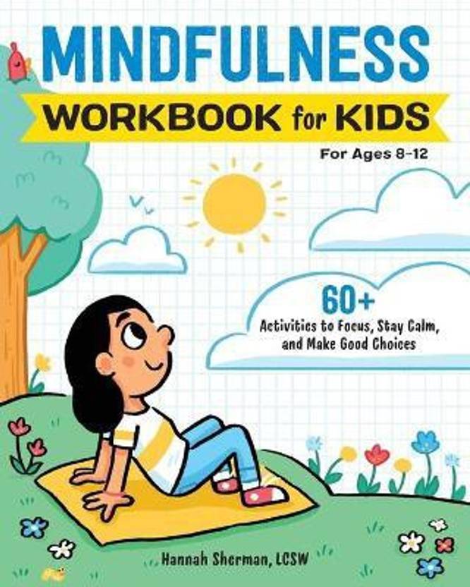 Mindfulness Workbook for Kids: Buy Mindfulness Workbook for Kids by ...