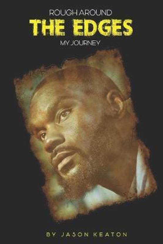 Rough Around the Edges: Buy Rough Around the Edges by unknown at Low ...