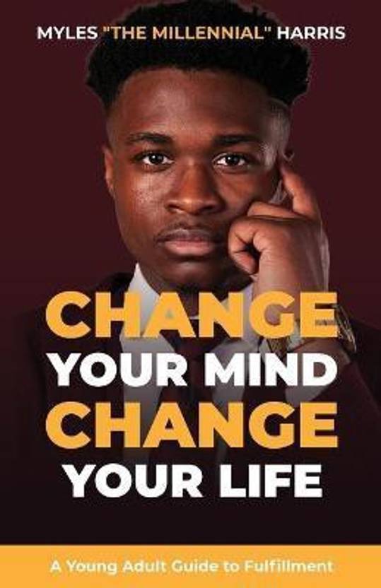 Change Your Mind Change Your Life Buy Change Your Mind Change Your change-your-mind-change-your-life-buy-change-your-mind-change-your