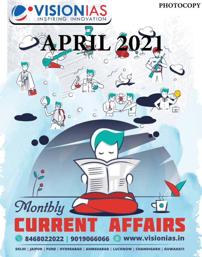 Vision IAS Current Affairs April 2021: Buy Vision IAS Current Affairs ...