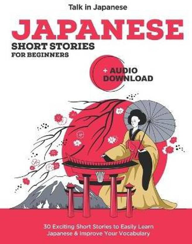 Japanese Short Stories For Beginners Audio Download Buy Japanese japanese-short-stories-for-beginners-audio-download-buy-japanese