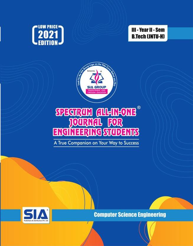 B.Tech III-Year II-Sem (CSE) Spectrum All In One Journal, JNTU ... B.Tech III-Year II-Sem (CSE) Spectrum All In One Journal, JNTU ...