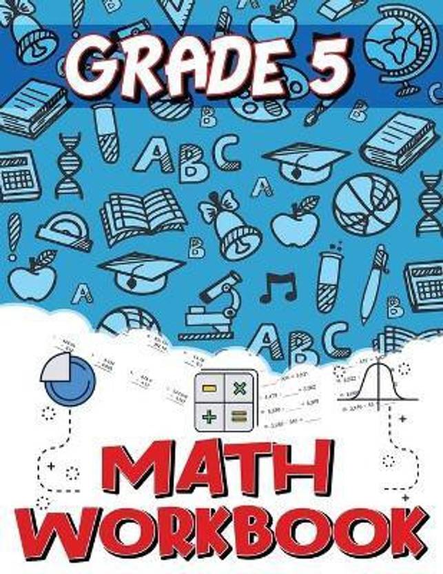 Grade 5 Math Workbook Buy Grade 5 Math Workbook By Isabella Hart At grade-5-math-workbook-buy-grade-5-math-workbook-by-isabella-hart-at