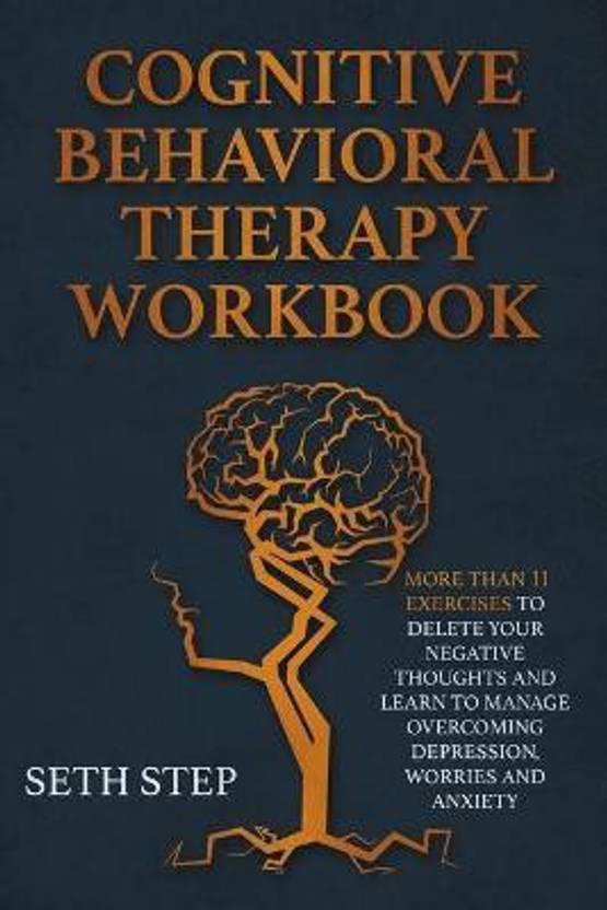 Cognitive Behavioral Therapy Workbook: Buy Cognitive Behavioral Therapy ...