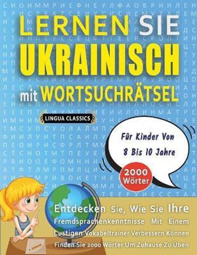 LERNEN SIE UKRAINISCH MIT WORTSUCHRAETSEL FUER KINDER VON 8 BIS 10 ... LERNEN SIE UKRAINISCH MIT WORTSUCHRAETSEL FUER KINDER VON 8 BIS 10 ...