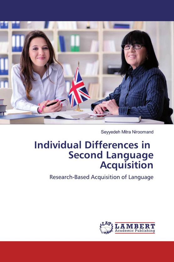 Individual Differences in Second Language Acquisition: Buy Individual ...