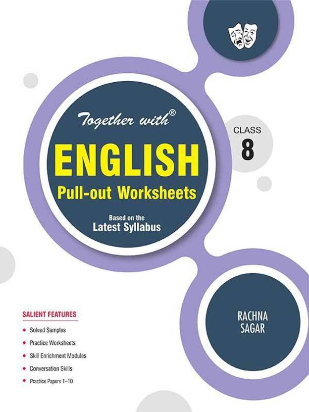 Together With English Pullout Worksheets For Class 8 New Edition 2021 together-with-english-pullout-worksheets-for-class-8-new-edition-2021