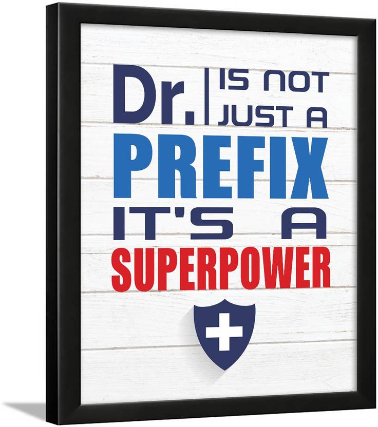 Doctor Quotes Wall Frames - Doctor Wall Art poster - Quotes Wall Frames ...