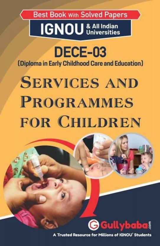 Gullybaba IGNOU 1st Year DECE (Latest Edition) DECE-03 Services and ...