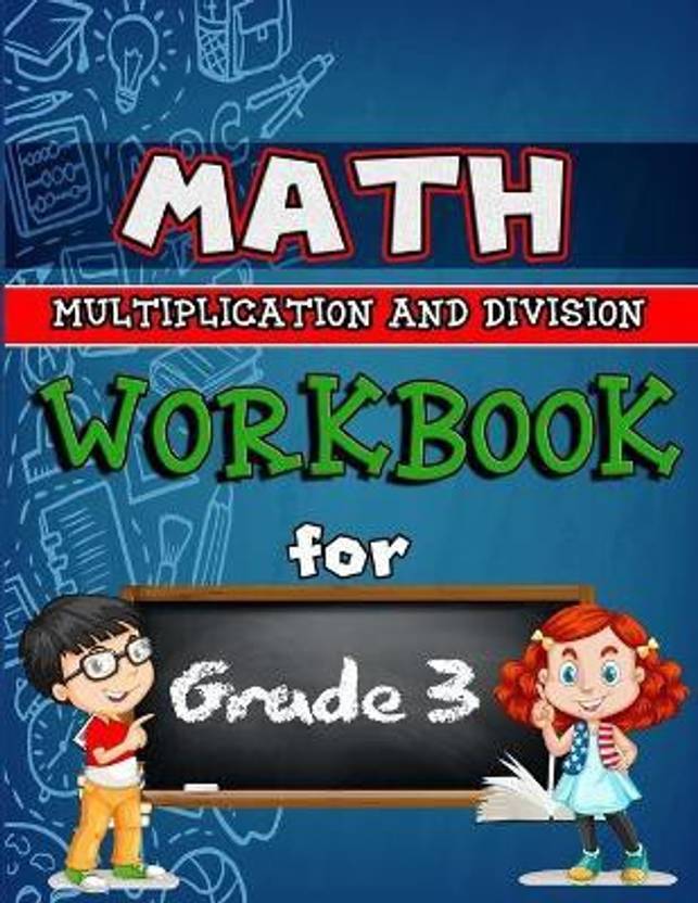 Math Workbook For Grade 3 Multiplication And Division Buy Math math-workbook-for-grade-3-multiplication-and-division-buy-math