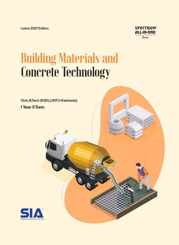 Building Materials And Concrete Technology, B.Tech I-Year II-Sem (CIVIL ...
