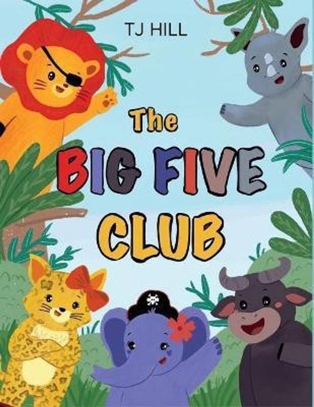 The Big Five Club: Buy The Big Five Club by Hill Tarah at Low Price in ...