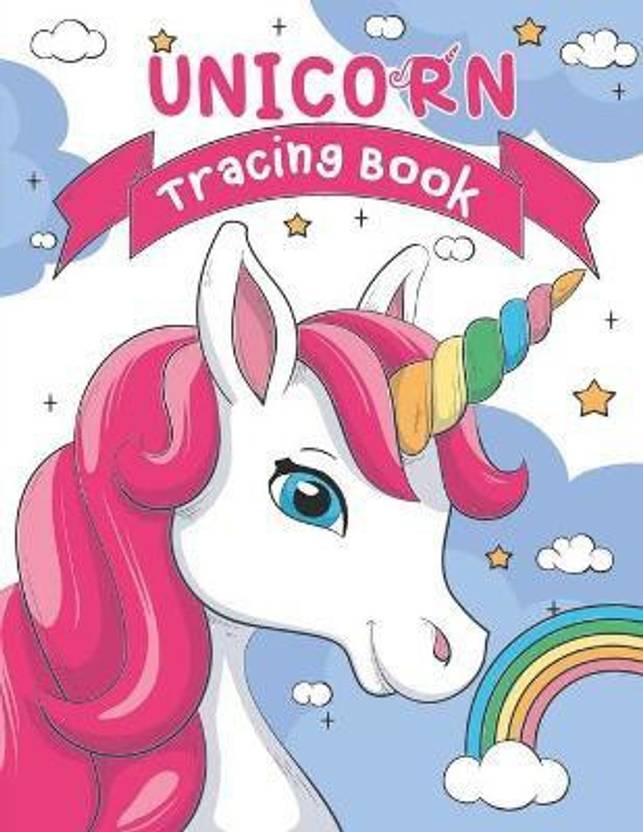 Unicorn Tracing Book: Buy Unicorn Tracing Book by Kindergarten Sbep at ...