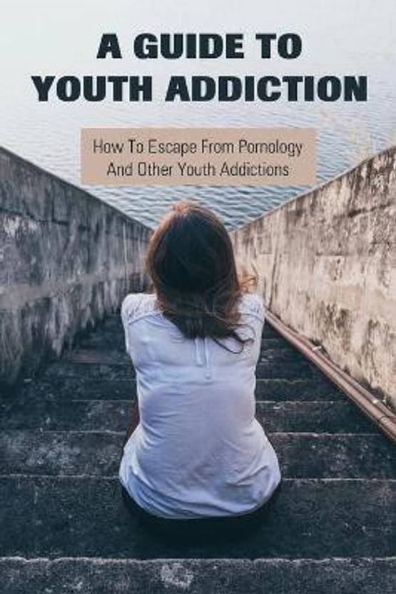 A Guide To Youth Addiction: Buy A Guide To Youth Addiction by Kiehn ...