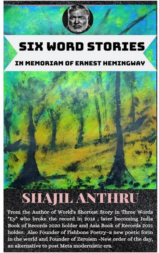 SIX WORD STORIES: Buy SIX WORD STORIES by Shajil Anthru at Low Price in ...
