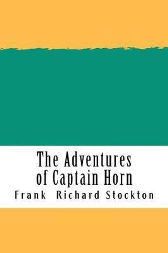 The Adventures of Captain Horn: Buy The Adventures of Captain Horn by ...