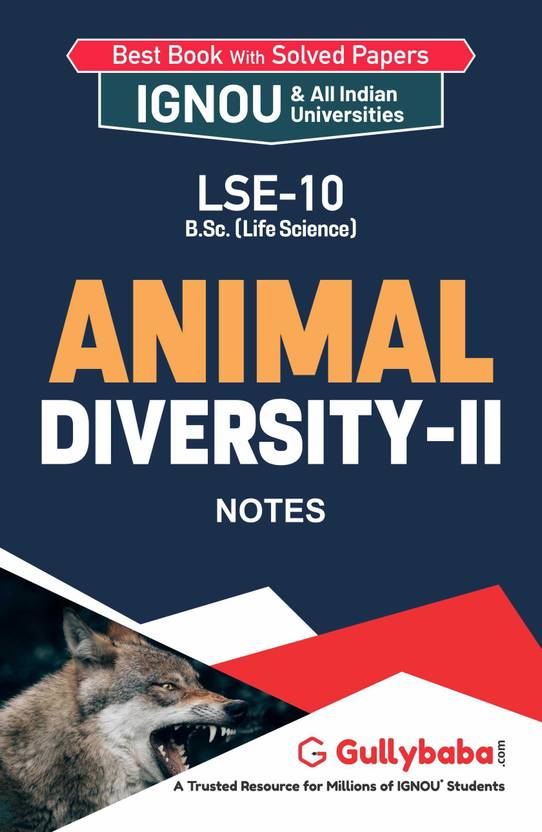Gullybaba IGNOU 1st B.Sc. (Latest Edition) LSE-10 Animal Diversity-II ...