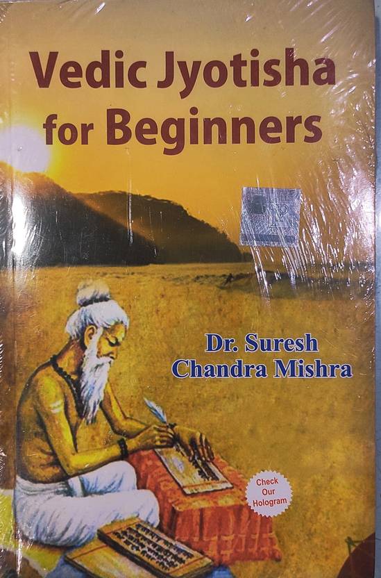Vedic Jyotish For Beginners: Buy Vedic Jyotish For Beginners by DR ...